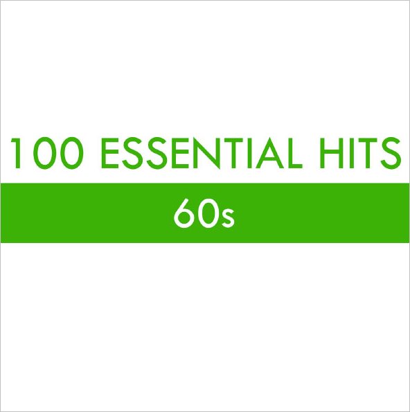 100 Essential Hits - 60s (2010) on HD24Bit.com