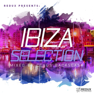 Redux Presents: Ibiza Selection 2017: Mixed by Claus Backslash (2017) on HD24Bit.com