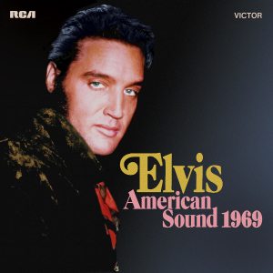 Elvis Presley - American Sound 1969 (2019) | BestLossless.com