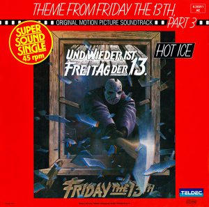 Hot Ice - Theme From Friday The 13th Part 3 (Germany 12'') (1983 ...