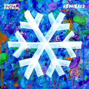 Snow Patrol - Reworked (2019) [Hi-Res 24Bit] | BestLossless.com