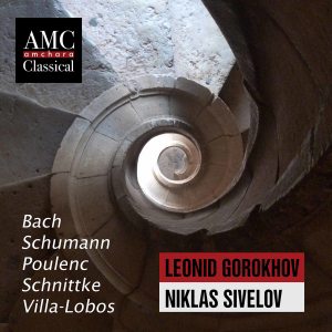 Leonid Gorokhov & Niklas Sivelöv - Bach, Schumann & Others - Chamber ...
