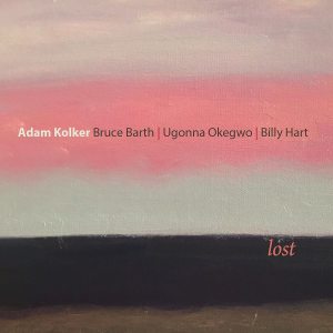 Adam Kolker - Lost (2020) on HD24Bit.com