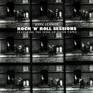 John Lennon - Rock 'N' Roll Sessions - Featuring the Jesse Ed Tapes [3CD] (2003) on HD24Bit.com