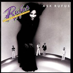 Rufus Featuring Chaka Khan - Ask Rufus (1977) [16Bit] on HD24Bit.com