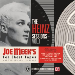 Heinz, Joe Meek - The Heinz Sessions, Vol. 1 Joe Meek's Tea Chest Tapes ...