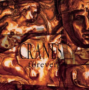 Cranes - Forever (Expanded Edition) (1993) [16Bit] on HD24Bit.com
