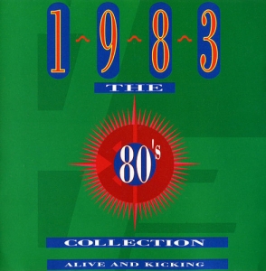 VA - The 80's Collection - 1983 Alive And Kicking [2 CD] - 1994 on HD24Bit.com