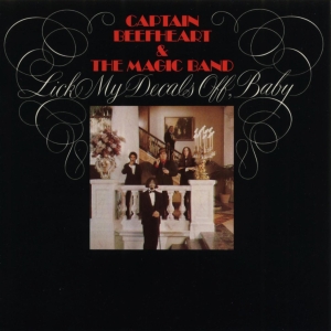 Captain Beefheart - Lick My Decals Off, Baby (1970) [16Bit] on HD24Bit.com