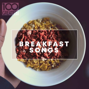 100 Greatest Breakfast Songs (2019) on HD24Bit.com