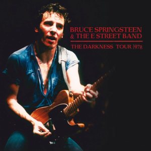 Bruce Springsteen - The Darkness Tour 1978 (Remastered) (Live) (2015 ...