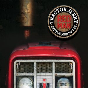 Tractor Jerry and the Mud Bucket - Red Man (2020) [16Bit] on HD24Bit.com