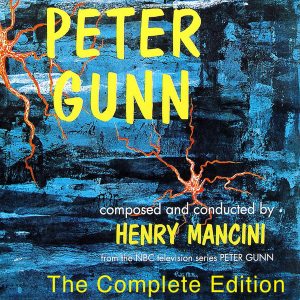 Henry Mancini - Peter Gunn: The Complete Edition (Bonus Track Version ...