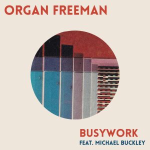 Organ Freeman - Busywork (2025) on HD24Bit.com