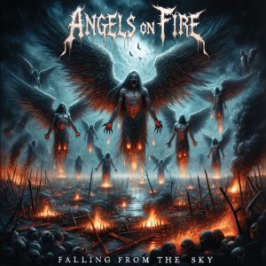 Angels On Fire - Falling From The Sky (2025) 24-Bit on HD24Bit.com