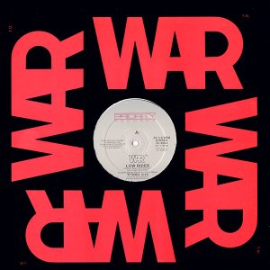 War - Low Rider (Original Master Remixes By Arthur Baker) (US 12 ...