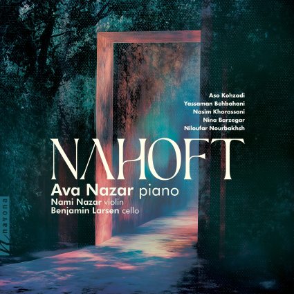 Ava Nazar, Nami Nazar, Benjamin Larsen - Nahoft (2025) 24-Bit on HD24Bit.com