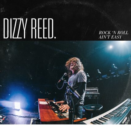 Dizzy Reed - Rock 'N Roll Ain't Easy (2018) 24-Bit | BestLossless.com