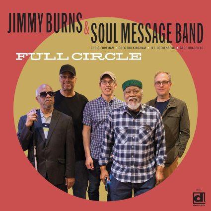 Jimmy Burns & Soul Message Band - Full Circle (2025) 24-Bit on HD24Bit.com