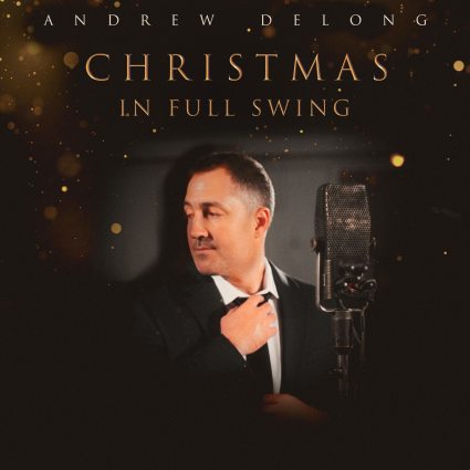 Andrew DeLong - Christmas in Full Swing (2025) 24-Bit on HD24Bit.com