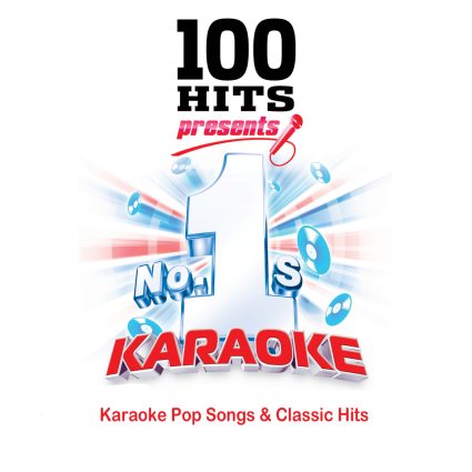 100 Hits Karaoke No.1s - Karaoke Pop Songs & Classic Hits (2011) on ...