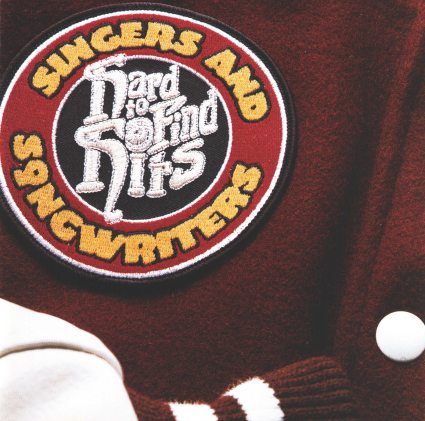 VA - Singers And Songwriters: Hard To Find Hits (2002) | BestLossless.com