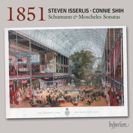 Steven Isserlis, Connie Shih - Schumann & Moscheles: 1851 Cello Sonatas ...