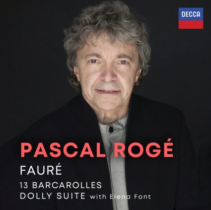 Pascal Rogé, Elena Font - Fauré: Barcarolles, Dolly Suite (2026) 24-Bit ...