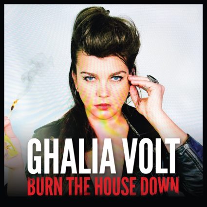 Ghalia Volt - Burn The House Down (2026) 24-Bit on HD24Bit.com