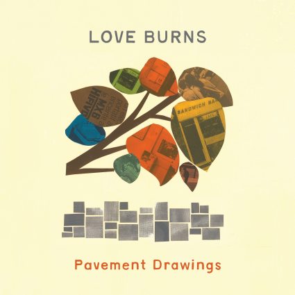 Love, Burns - Pavement Drawings (2026) on HD24Bit.com