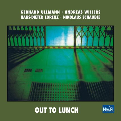 Gebhard Ullmann, Andreas Willers - Out to Lunch (Remaster 2026) (2026 ...