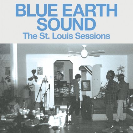 Blue Earth Sound - The St. Louis Sessions EP (2026) 24-Bit on HD24Bit.com